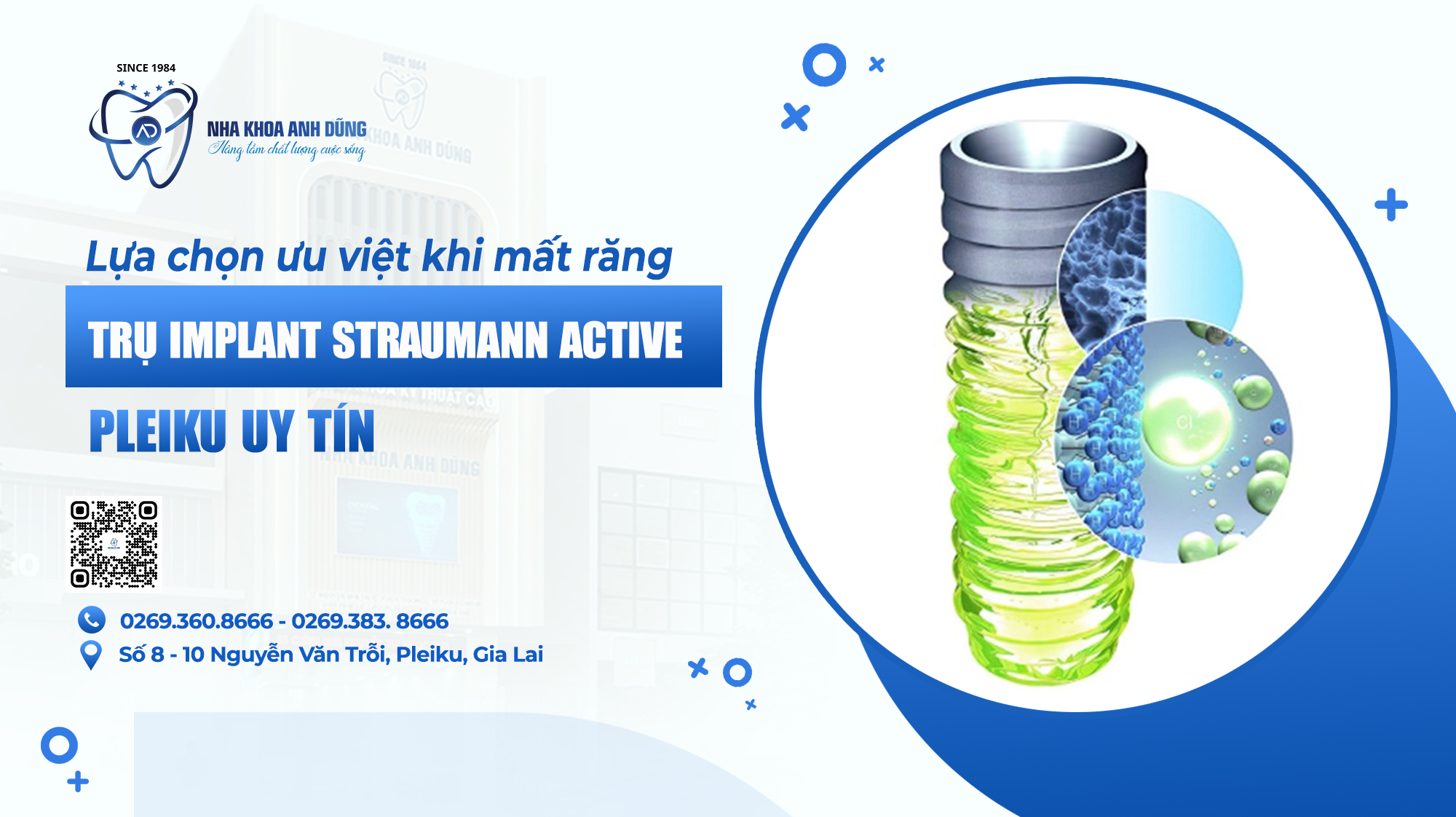 TRỤ IMPLANT STRAUMANN ACTIVE PLEIKU UY TÍN - LỰA CHỌN ƯU VIỆT KHI MẤT RĂNG